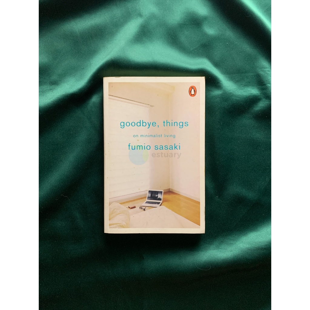 Jual PRELOVED - Novel/Buku Goodbye, Things - Fumio Sasaki | Shopee Indonesia