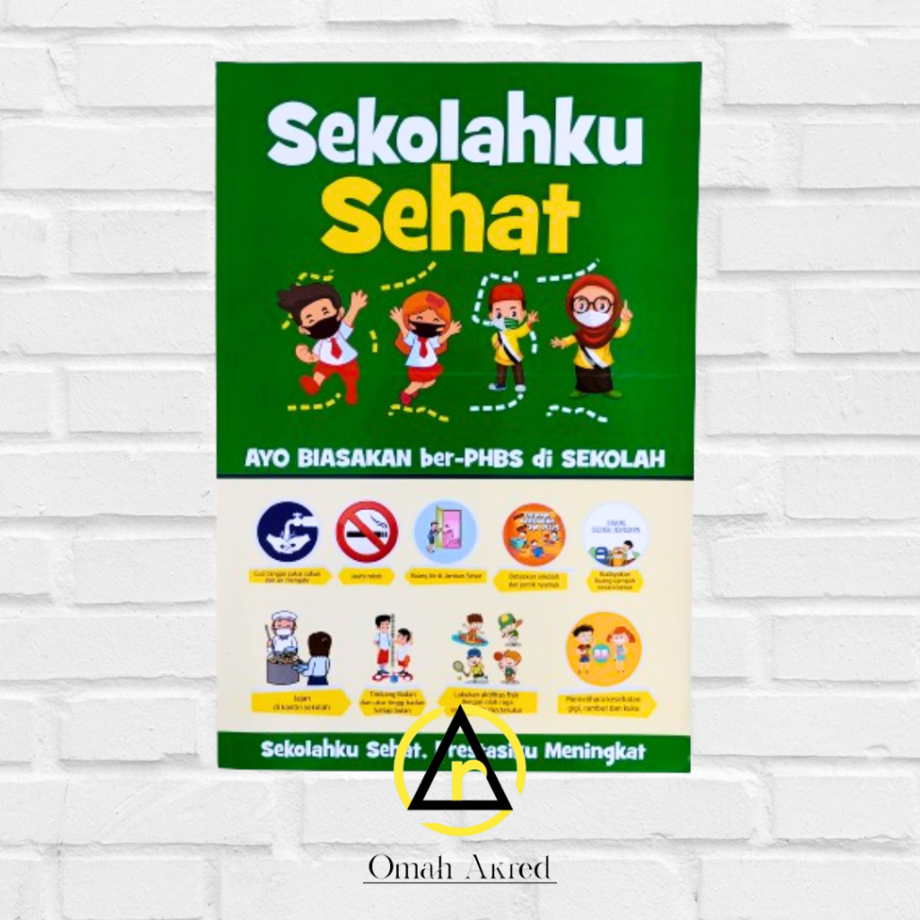 Jual Poster Sekolahku Sehat - Ayo Ber-PHBS di Sekolah - Poster ...