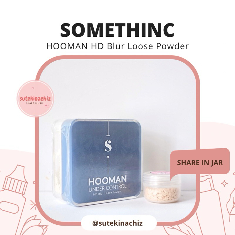 Jual [SHARE] Somethinc HOOMAN Under Control HD Blur Loose Setting Powder Share in Jar | Shopee ...
