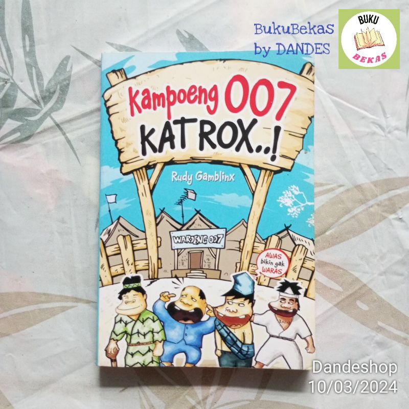 Jual Kampoeng 007 Katrox by Rudy Gamblinx - Komik Strip Indonesia Lucu ...