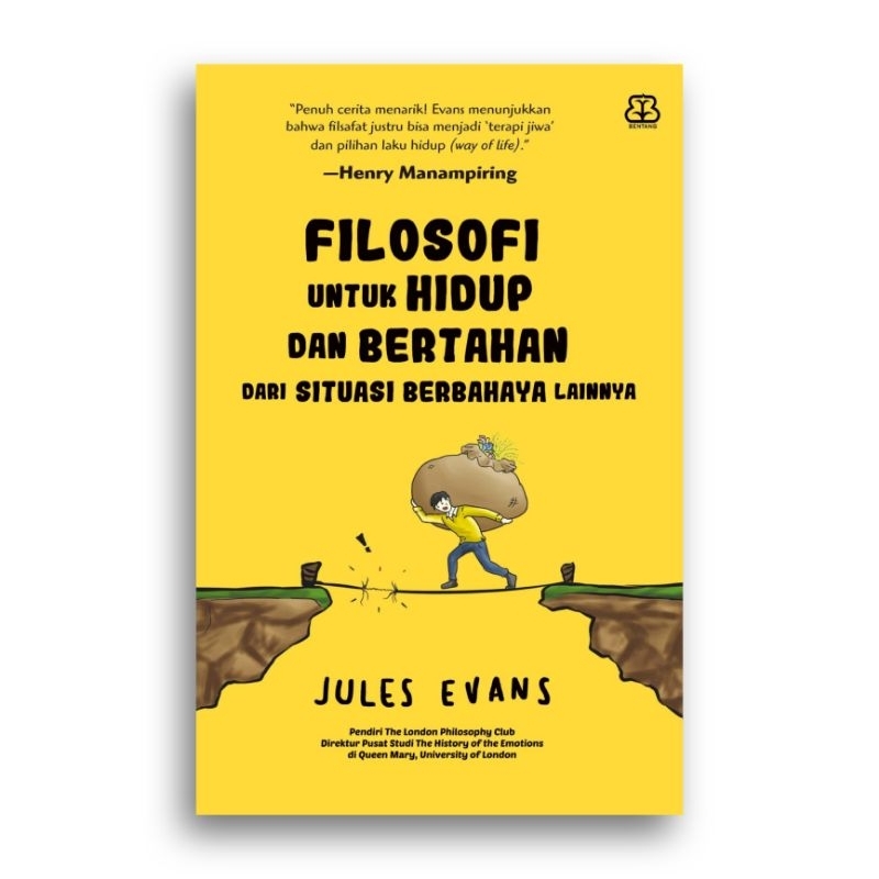 Jual Buku Filosofi untuk Hidup dan Bertahan dari Situasi Berbahaya Lainnya Jules Evans | Shopee ...