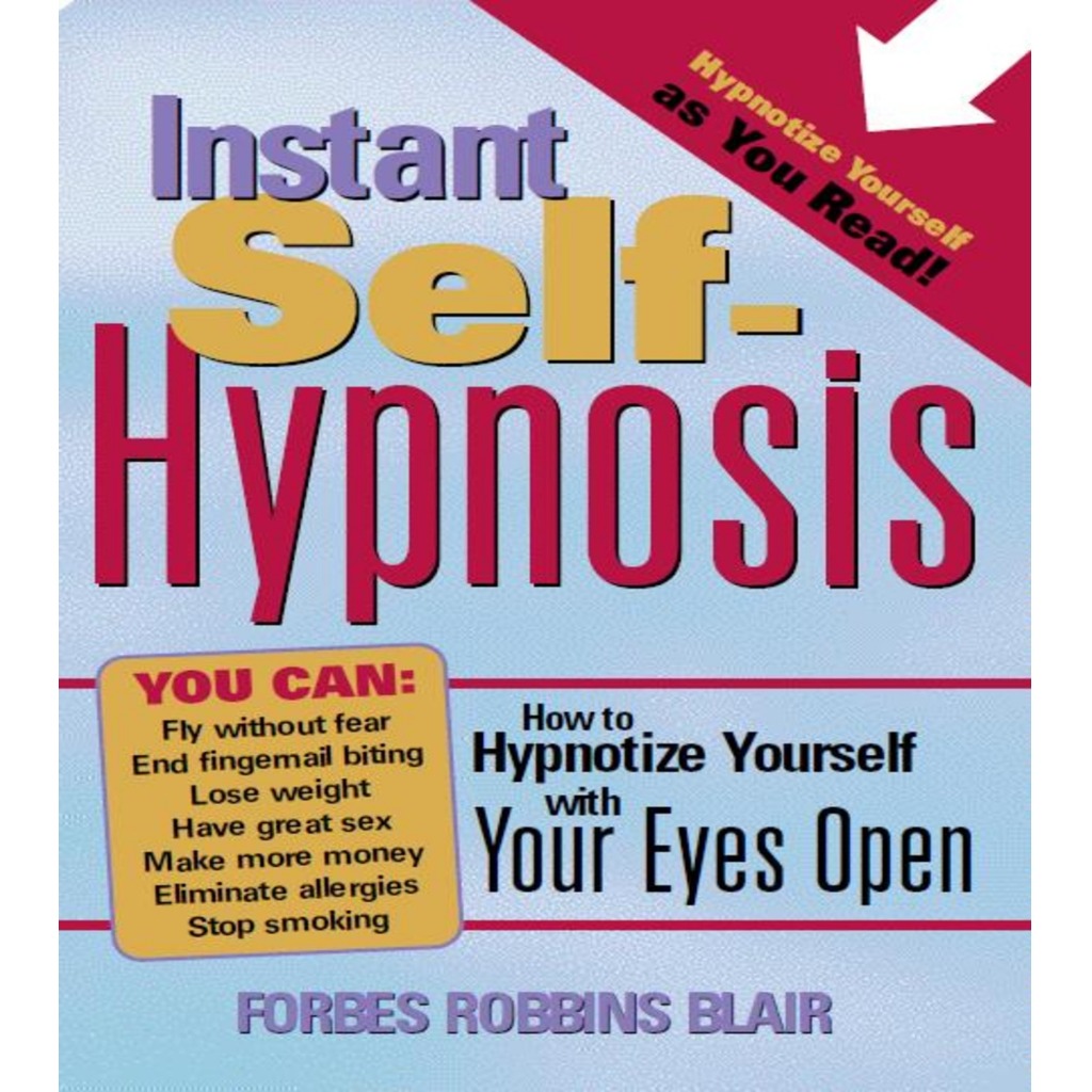 Jual [ENG09] Instant self-hypnosis how to hypnotize yourself with your ...