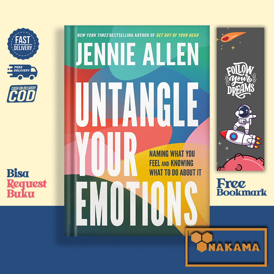 Jual Untangle Your Emotions : Naming What You Feel and Knowing What to ...