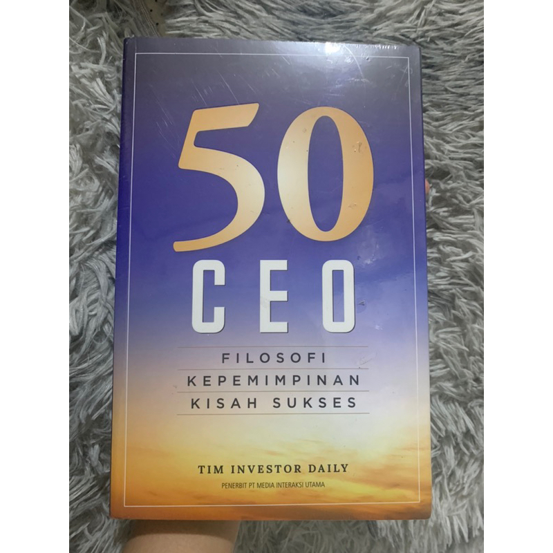 Jual Buku Motivasi " 50 CEO " Filosofi Kepemimpinan Kisah Sukses ...