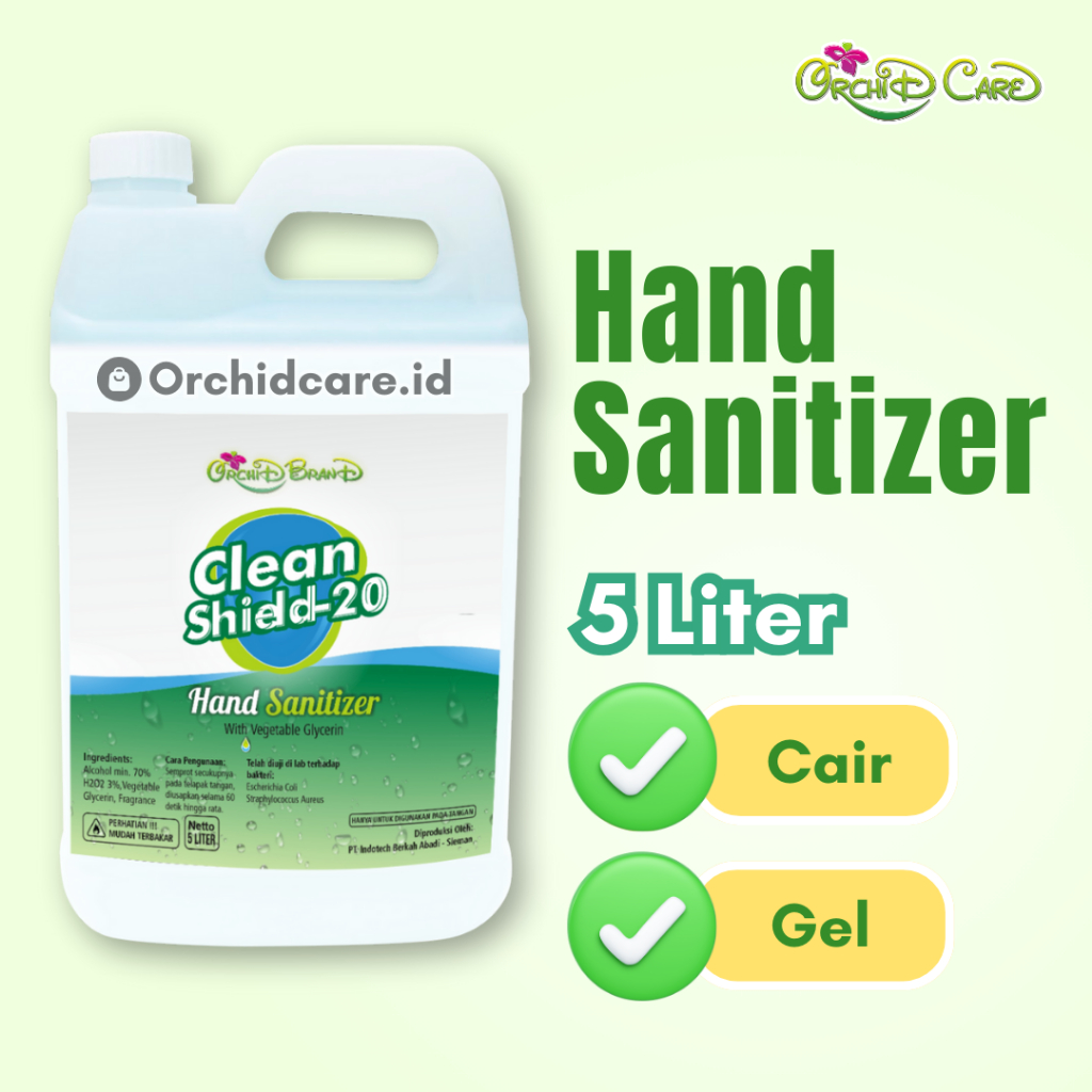 Jual Orchid Care Hand Sanitizer Gel & Cair 5 Liter Clean Shield Antiseptic | Shopee Indonesia