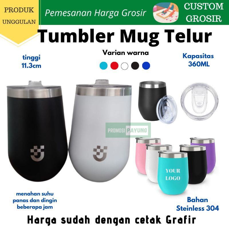 Jual TUMBLER CUSTOM GROSIR ECERAN Tumbler Mug Telur Stainless 304 360ml ...