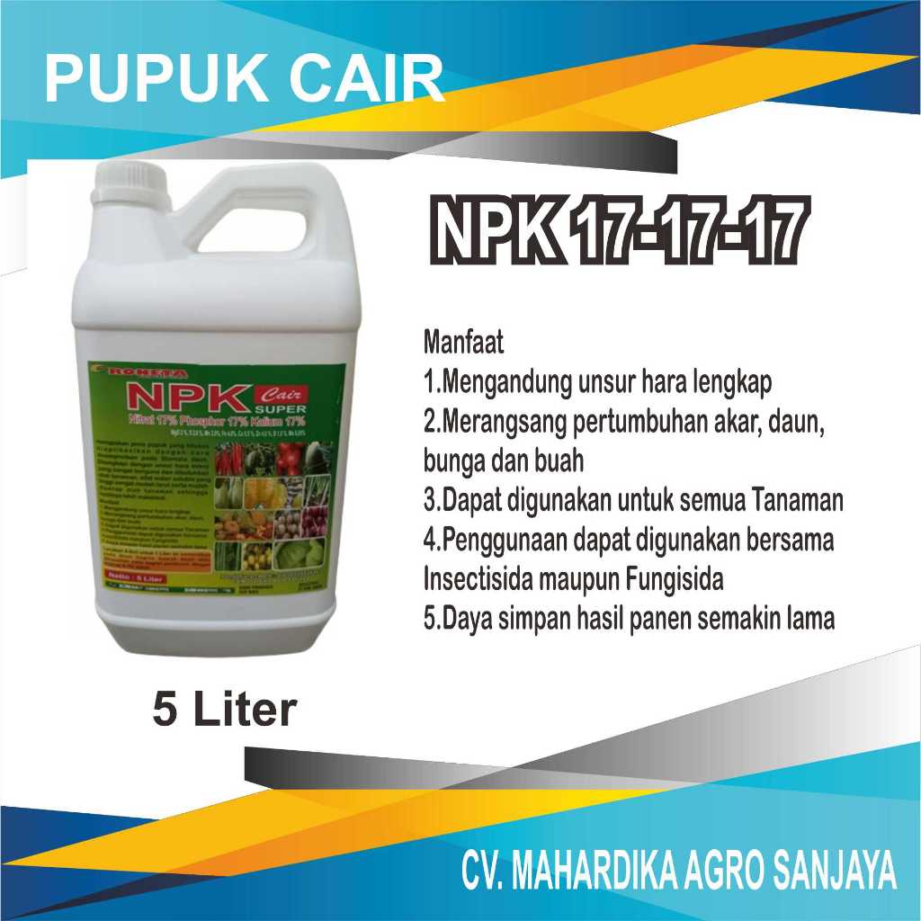 Jual Pupuk Pelengkap NPK Cair Super 17 5 LITER Penyubur Daun, Batang ...