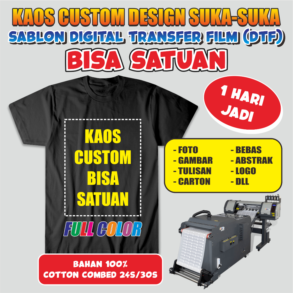 Jual COTTON COMBED 24S / 30s KAOS SABLON CUSTOM DTF SATUAN DESIGN BEBAS BISA CETAK FOTO | KATA ...