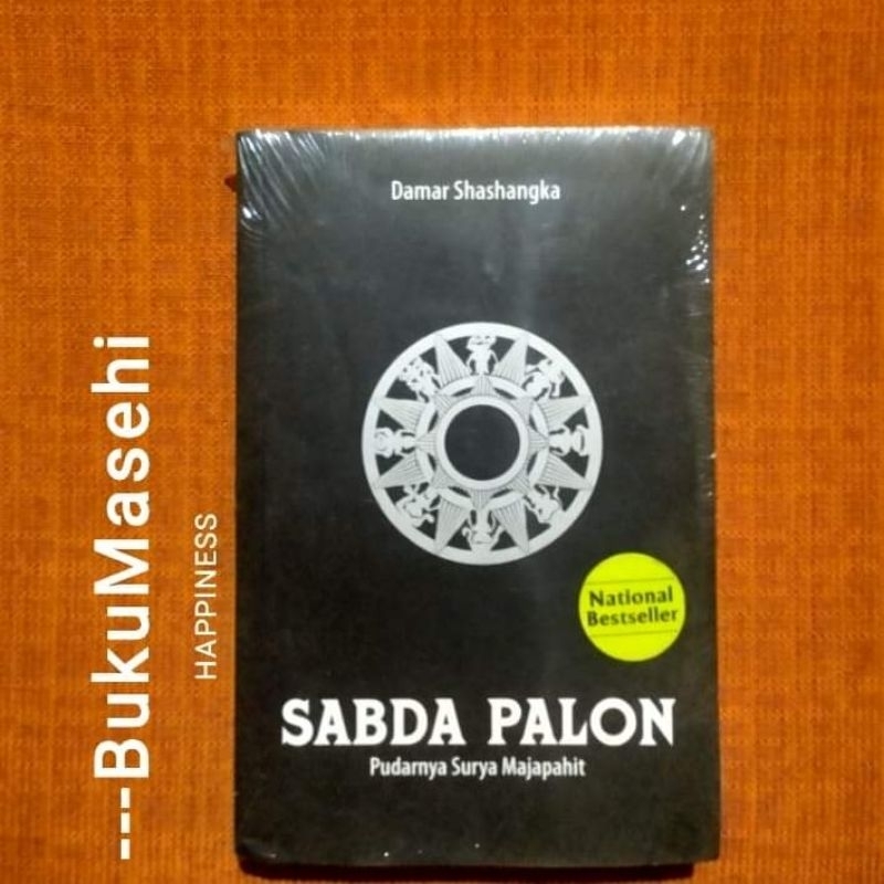 Jual SABDA PALON 4: Pudarnya Surya Majapahit---Damar Shashangka ...