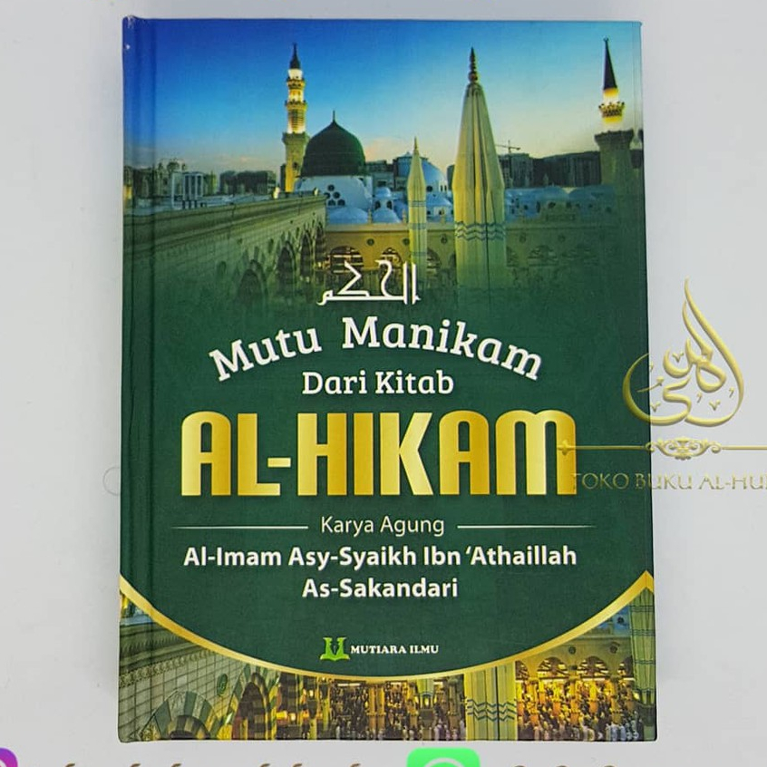 Jual Mutu Manikam Dari Kitab Al-Hikam / Mutu Manikam Dari Kitab Al ...