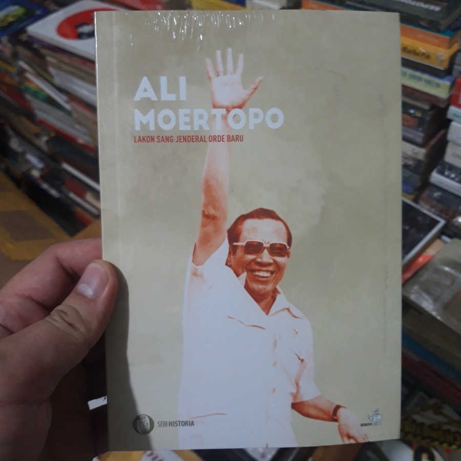 Jual Ali Moertopo Lakon Sang Jenderal Orde Baru | Shopee Indonesia