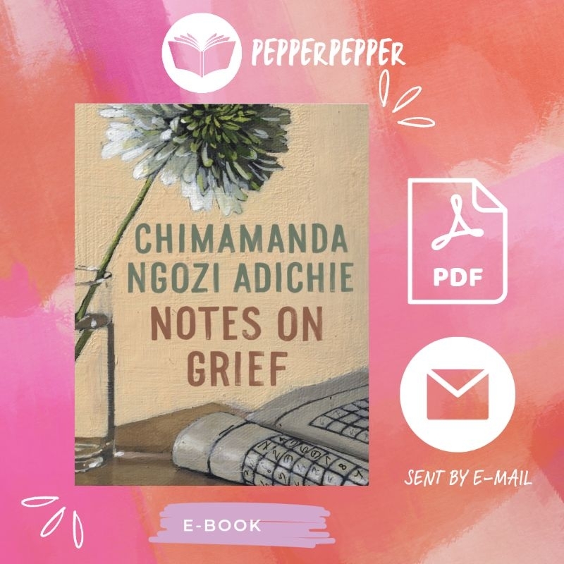 Jual ENGLISH Notes on Grief - Chimamanda Ngozi Adichie | Shopee Indonesia