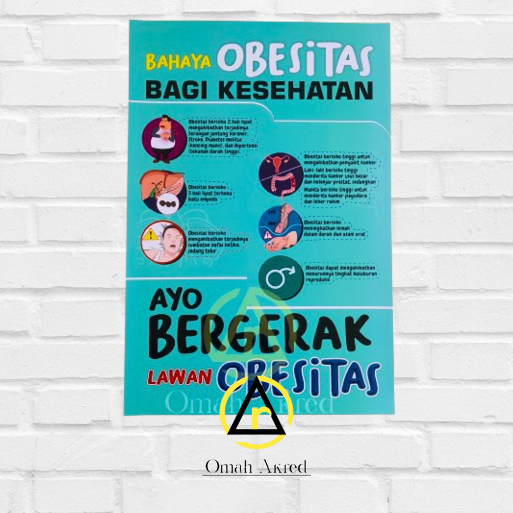 Jual Poster Bahaya Obesitas Bagi Kesehatan - Ayo Bergerak Lawan ... Jual Poster Bahaya Obesitas Bagi Kesehatan - Ayo Bergerak Lawan ...