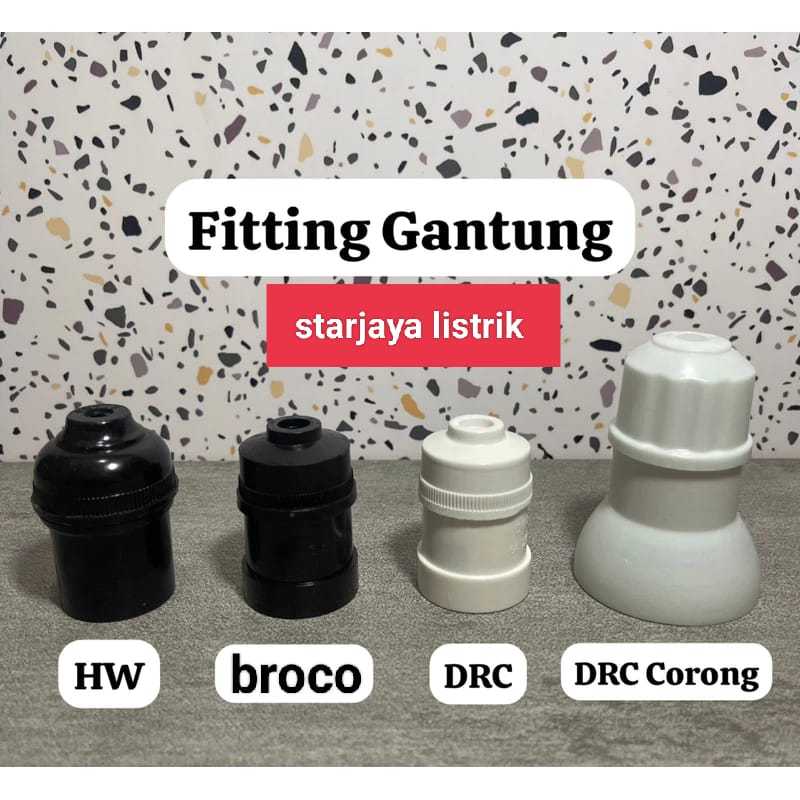 Jual Fiting Gantung / Fiting Lampu / Fiting Gantung dengan macam-macam ...