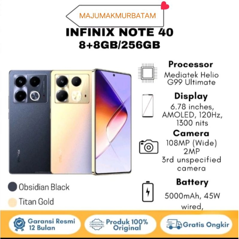 Jual INFINIX NOTE 40 4G 8/256GB LAYAR 120Hz AMOLED IP54 , HELIO G99 ULTIMATE , BATERAI 5000mAh ...