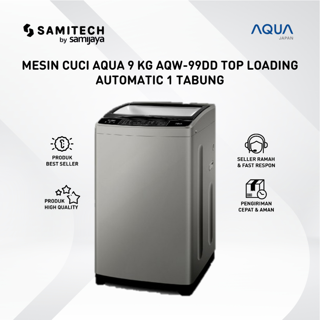 Jual MESIN CUCI AQUA 9 KG AQW-99DD TOP LOADING AUTOMATIC 1 TABUNG ...