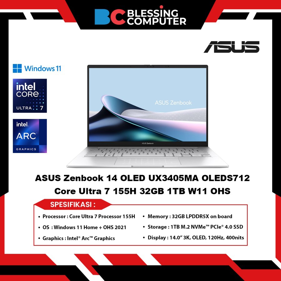 Jual ASUS Zenbook 14 OLED UX3405MA OLEDS712 Core Ultra 7 155H 32GB 1TB ...