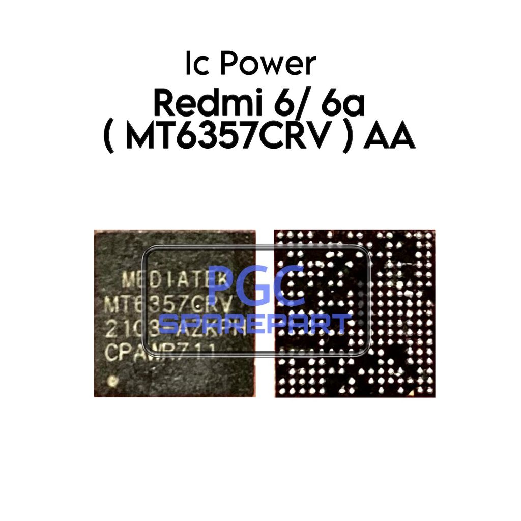 Jual IC Power Mediatek MT6357CRV / MT6357 CRV - Redmi 6 / 6A / OP A1K / M1804C3CG / M1804C3CH ...