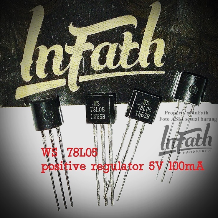 Jual InFath - WS78L05 positive regulator 5V 100mA WS 78L05 7805 positif 5 V 100 mA | Shopee ...