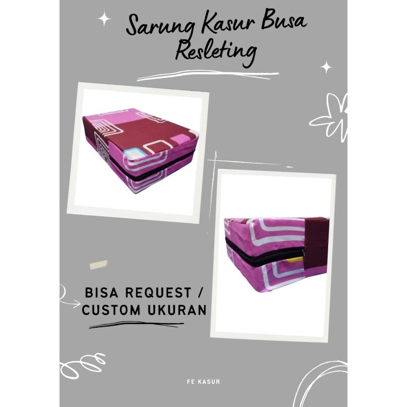 Jual Sarung Kasur Busa/dakron resleting uk 120 x 170/180/200 x 5/10, BISA REQUEST UKURAN ...