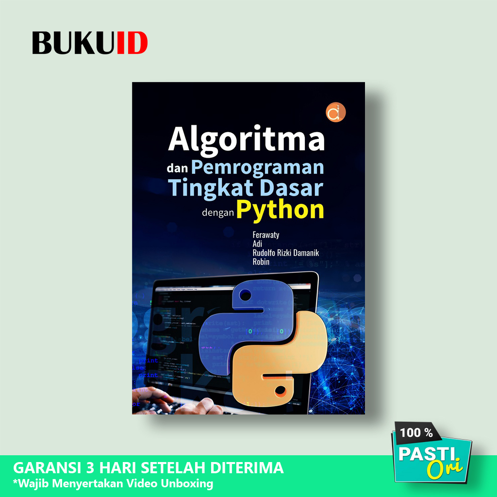 Jual Buku Algoritma dan Pemrograman Tingkat Dasar dengan Python ...