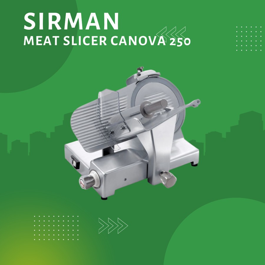 Jual Sirman meat slicer canova 250 mesin pengiris daging | Shopee Indonesia