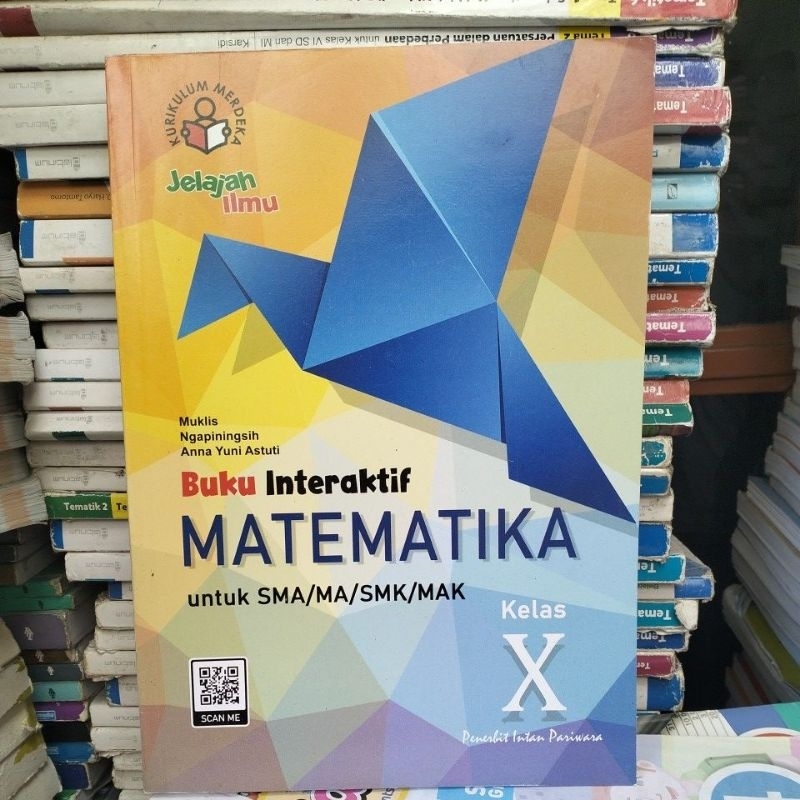Jual BUKU INTERAKTIF MATEMATIKA KELAS 10 KURIKULUM MERDEKA INTAN PARIWARA | Shopee Indonesia