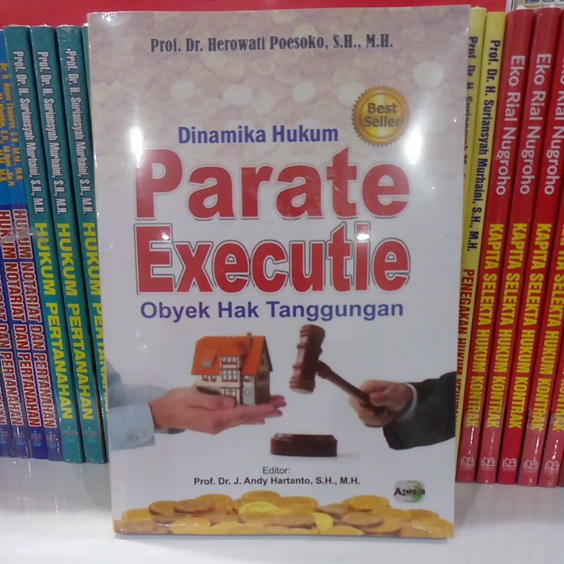Jual DINAMIKA HUKUM PARATE EXECUTIE (obyek hak tanggungan) | Shopee ...