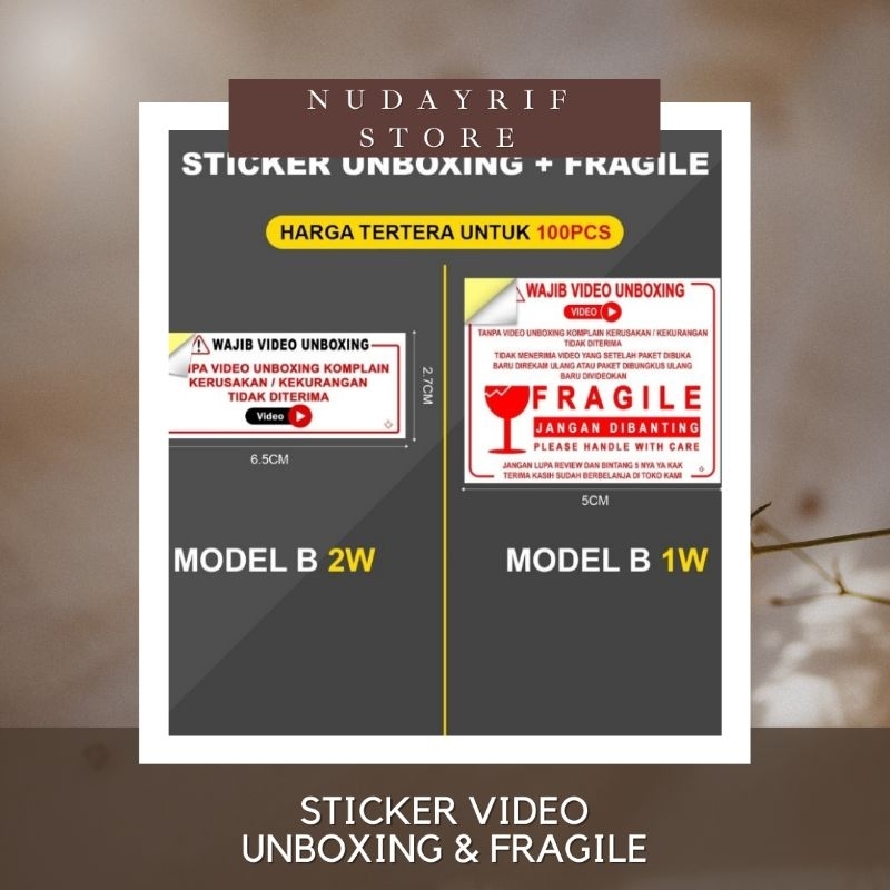 Jual P.21_STICKER VIDEO UNBOXING & FRAGILE | Shopee Indonesia