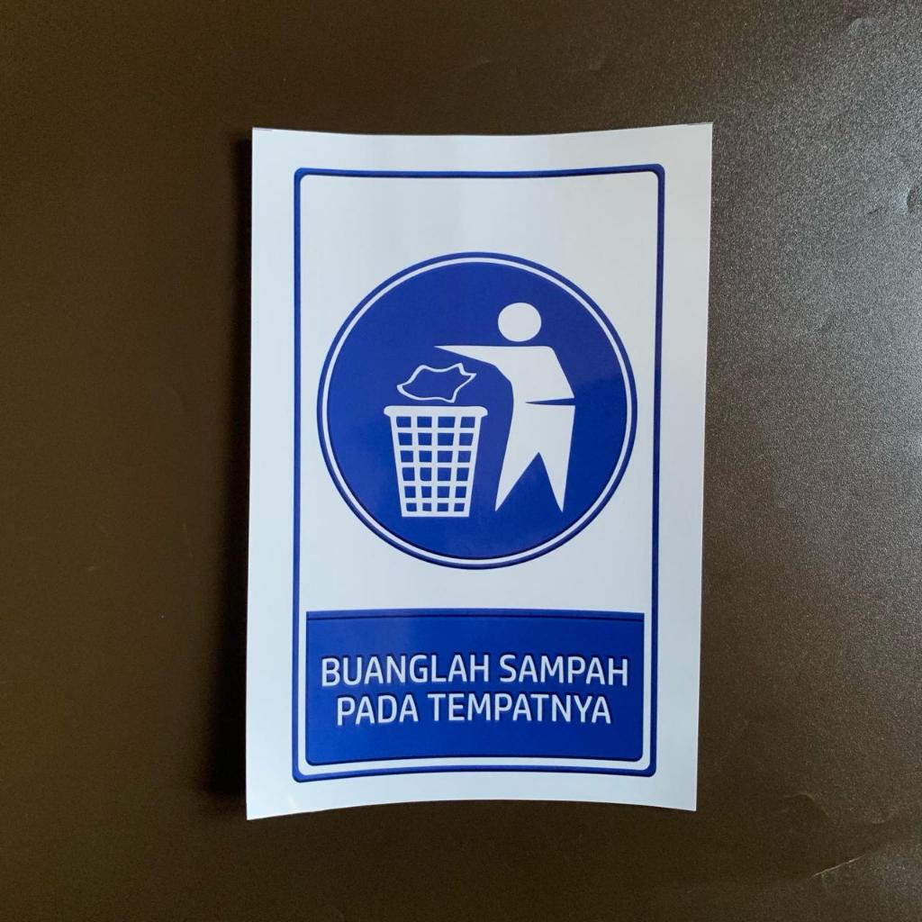 Jual Stiker Buanglah Sampah Pada Tempatnya | Jagalah Kebersihan ...