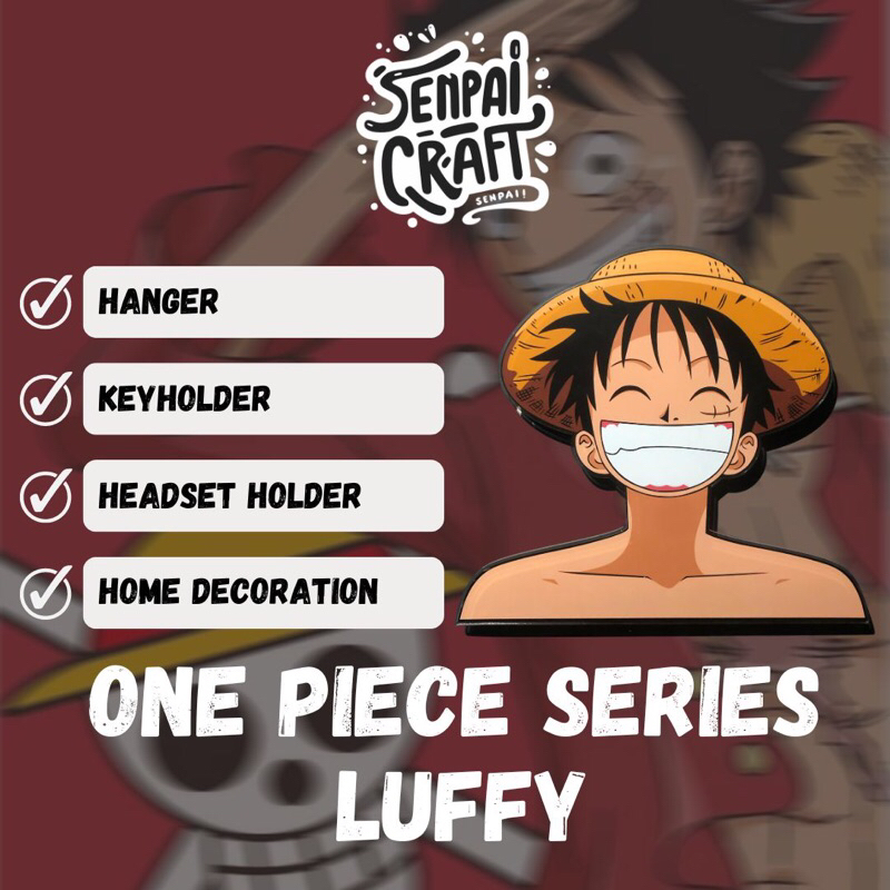 Jual Senpai Craft - Hanger Anime Multifungsi One Piece Luffy - BISA ...