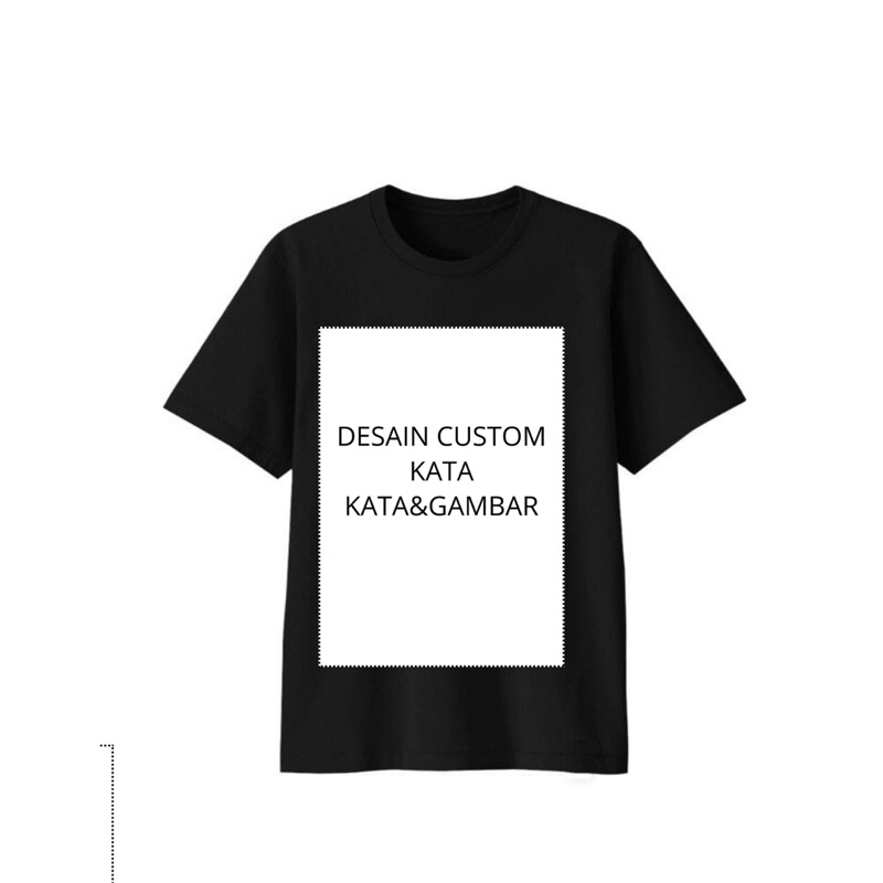 Jual KAOS SABLON CUSTOM SATUAN,TANPA MINIMAL ORDER,FOTO GAMBAR NAMA ...