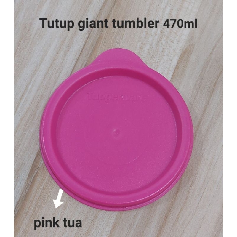 Jual ORIGINAL BARU TUPPERWARE TUTUP GIANT TUMBLER 470ML | Shopee Indonesia