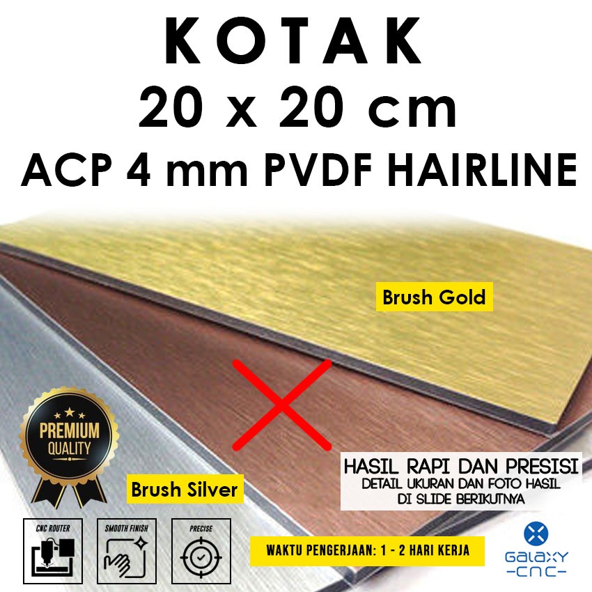 Jual Kotak 20 x 20 cm - ACP 4 mm PVDF Brush Gold / Silver Hairline | Shopee Indonesia