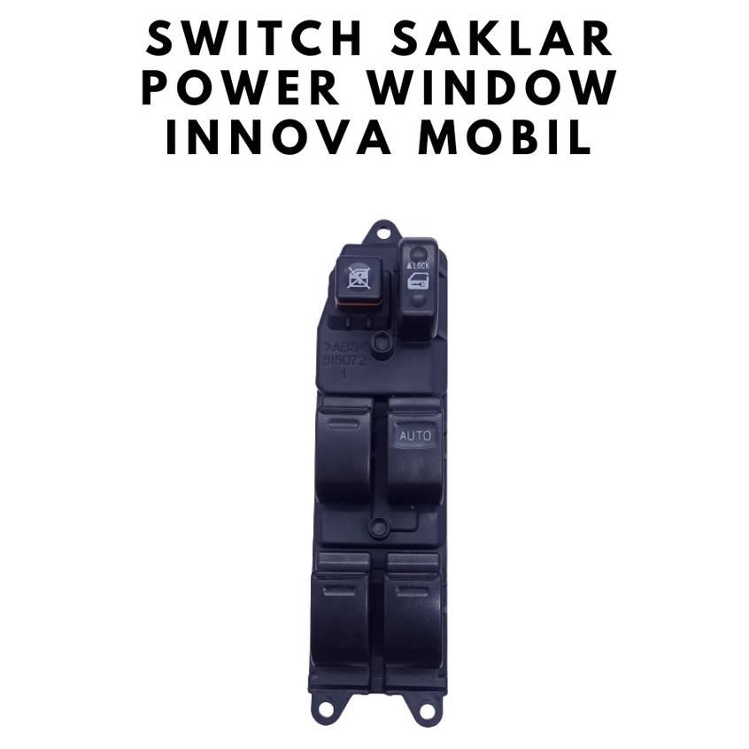 Jual SWITCH SAKLAR POWER WINDOW INNOVA 2004 Toyota Vios Innova Fortuner ...