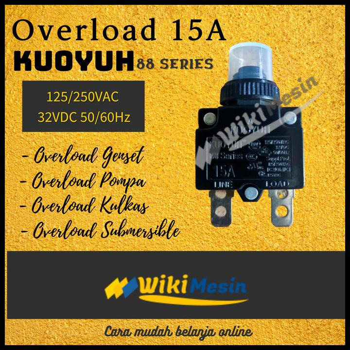 Jual Overload Thermal Circuit Breaker Kuoyuh 15 Ampere 88 Series 15A ...