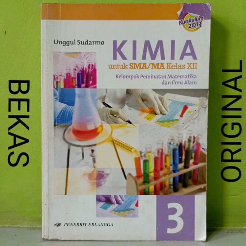 Jual Buku Kimia Kelas 12 XII 3 III SMA MA Penerbit Erlangga Kurikulum 2013 K13 Kelompok ...