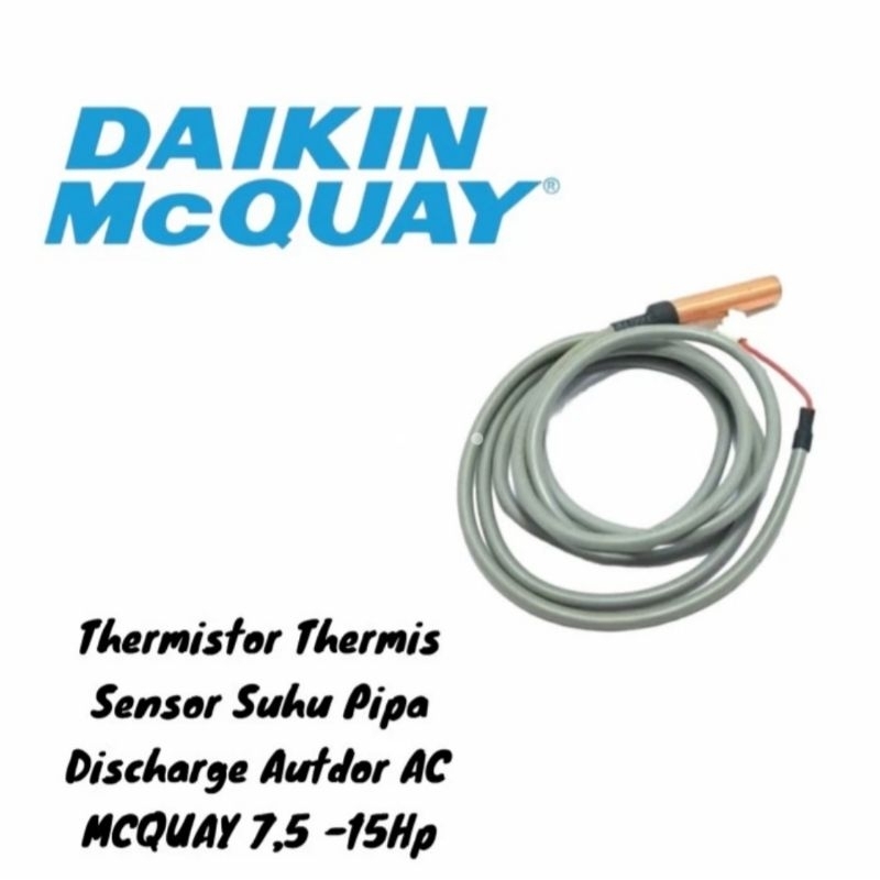 Jual Termis Sensor Suhu Pipa Discharge Outdoor Ac MCQUAY 7,5-15HP ...