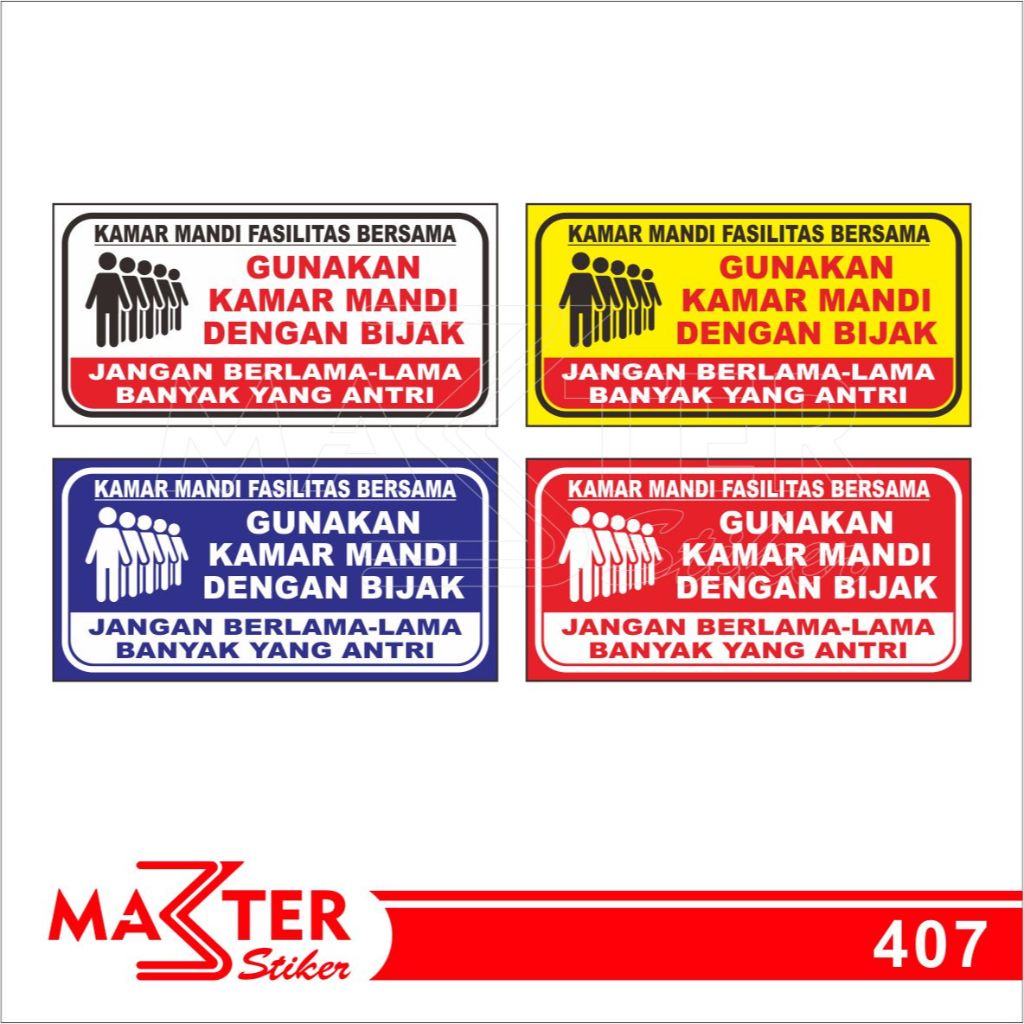 Jual 407 - Stiker Kamar Mandi Umum, Gunakan dengan Bijak, Sticker Vinyl ...