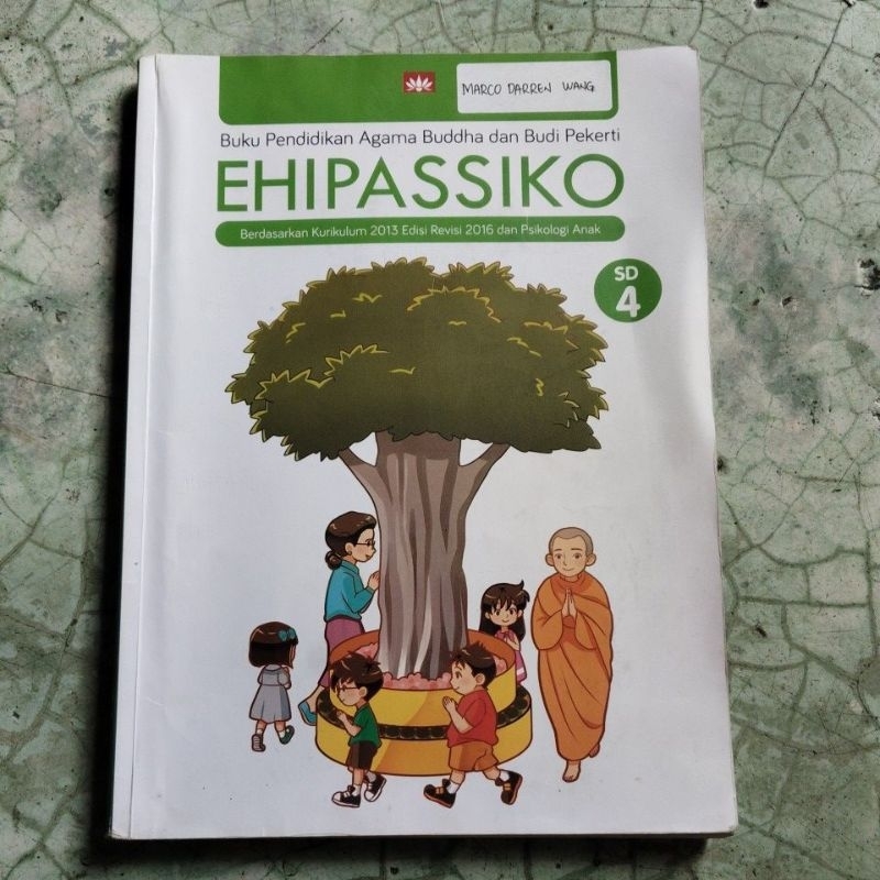 Jual BUKU ORI PENDIDIKAN AGAMA BUDDHA DAN BUDI PEKERTI EHIPASSIKO KELAS 4 SD PENERBIT EHIPASSIKO ...