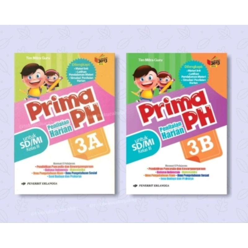 Jual BEST SELLER ORIGINAL PRIMA PH Penilaian Harian 3A DAN 3B UNTUK SD/MI KELAS III ( KURIKULUM ...