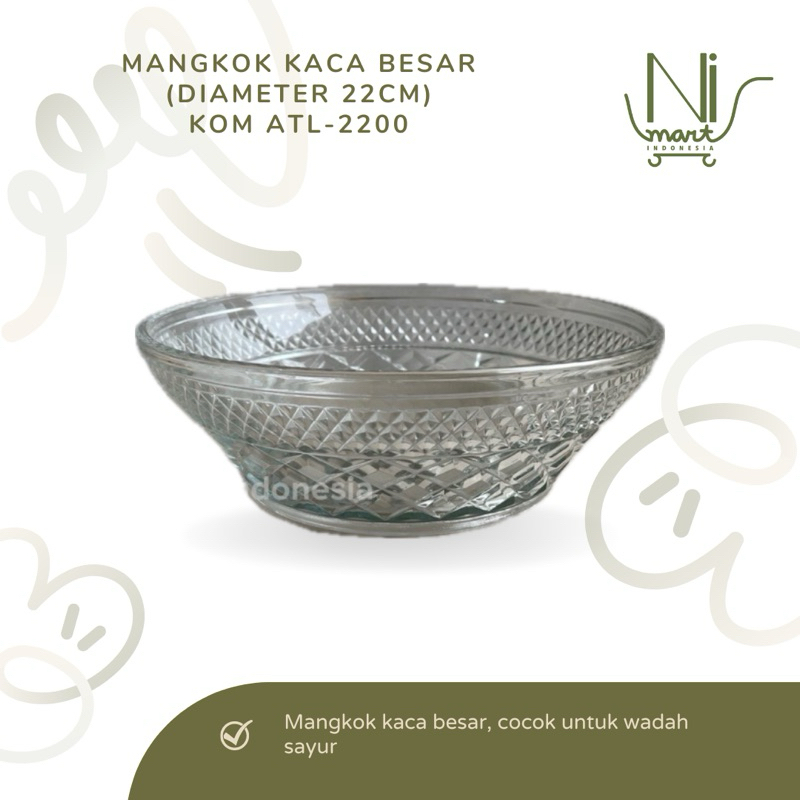 Jual Mangkok KOM ATL-2200 | Mangkok Sayur Makanan Saji Kaca Besar ...