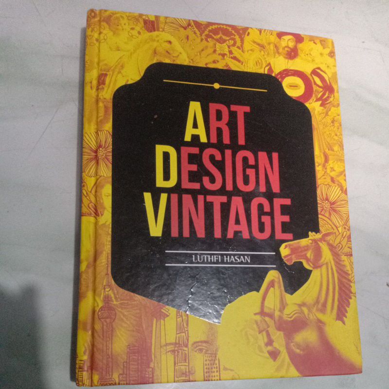 Jual BUKU ART DESIGN VINTAGE OLEH LUTHFI HASAN ORIGINAL HARD COVER ...