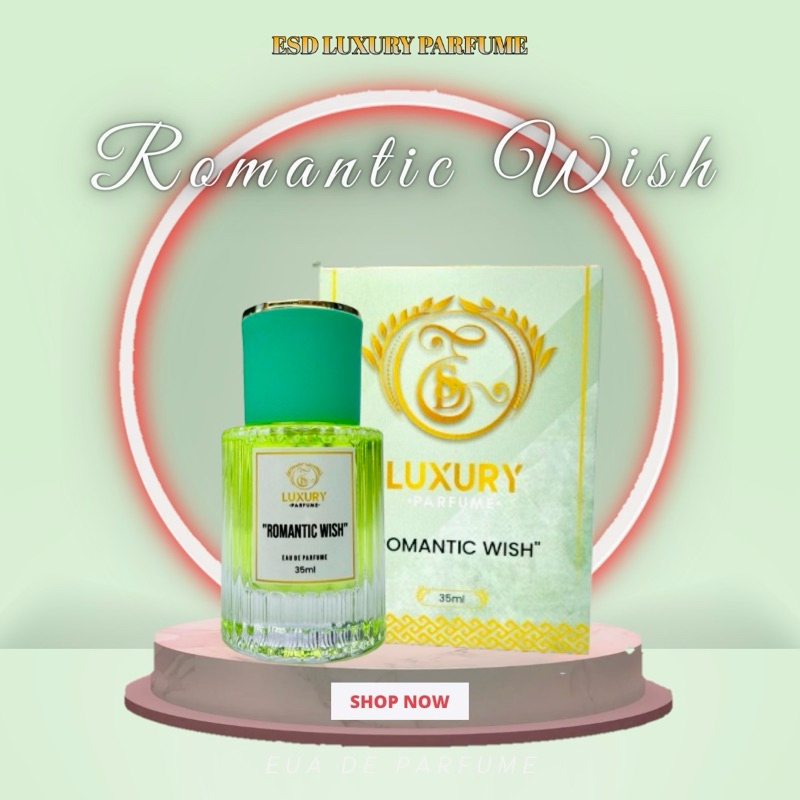 Jual ROMANTIC WISH - ESD LUXURY PARFUME -Parfum Wanita (Eau De Parfume ...