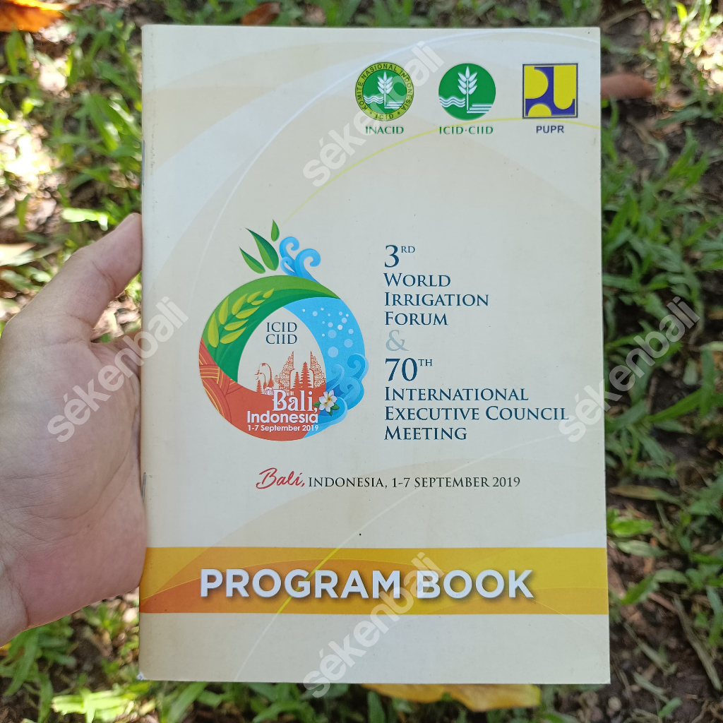 Jual Program Book - 3rd World Irrigation Forum & 70th International Executive Council Meeting ...