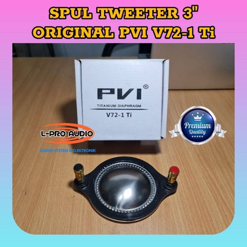 Jual Spul tweeter PVI V72-1 Ti Original asli PVI berkualiatas untuk ...
