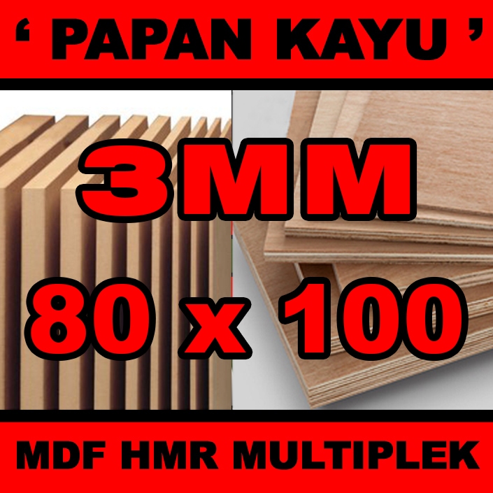 Jual Papan mdf multiplek tebal 3mm ukuran 80x100cm | Shopee Indonesia