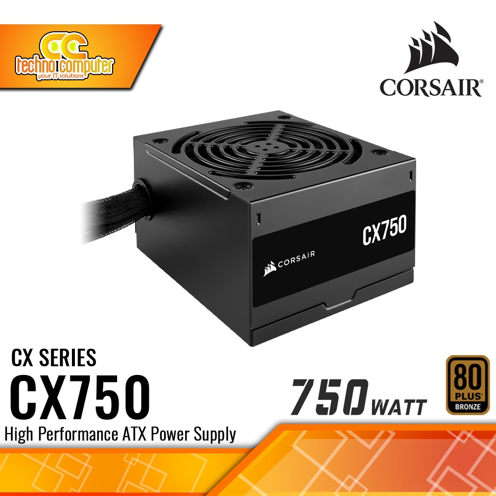 Jual POWER SUPPLY CORSAIR CX Series CX750 - 750Watt 80+ Bronze Non Modular | Shopee Indonesia