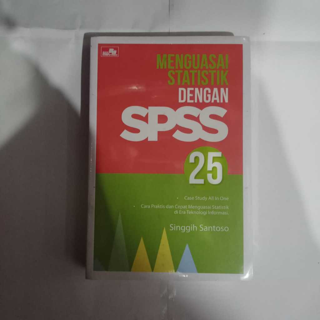 Jual Buku Menguasai Statistik dengan SPSS 25 - Singgih Santoso Ori Terapibuku | Shopee Indonesia