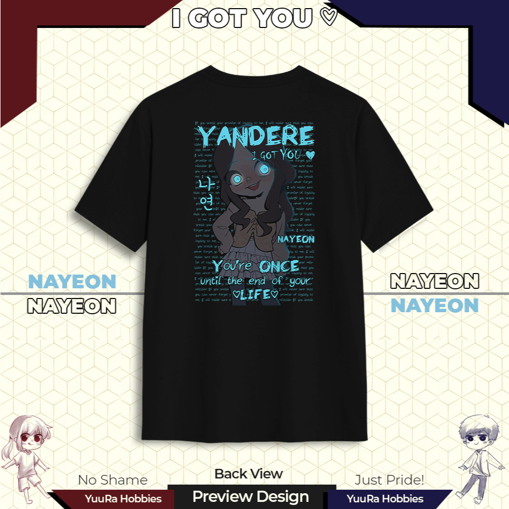 Jual YuuRa Hobbies Kaos Unisex - Twice - I Got You Yandere -Nayeon ...